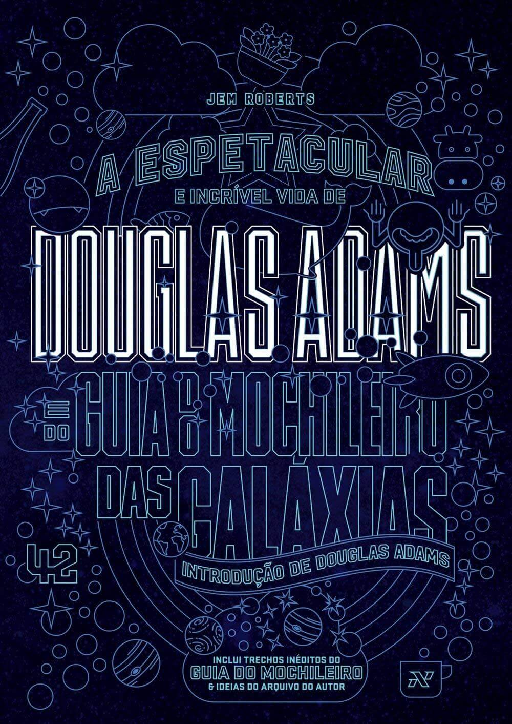 7 Livros de Douglas Adams Imperdíveis - Livros e Atitudes