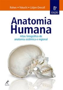 10 Melhores Livros de Anatomia Humana [2024] - Livros e Atitudes